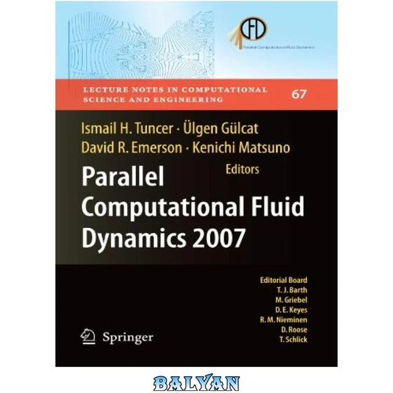 خرید و قیمت دانلود کتاب Parallel Computational Fluid Dynamics 2007 Implementations And