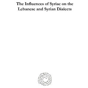 خرید و قیمت دانلود کتاب The Influences of Syriac on the Lebanese and ...