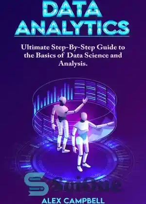 خرید و قیمت دانلود کتاب Data Mining and Analytics: Ultimate Guide to the Basics of Data Mining ...
