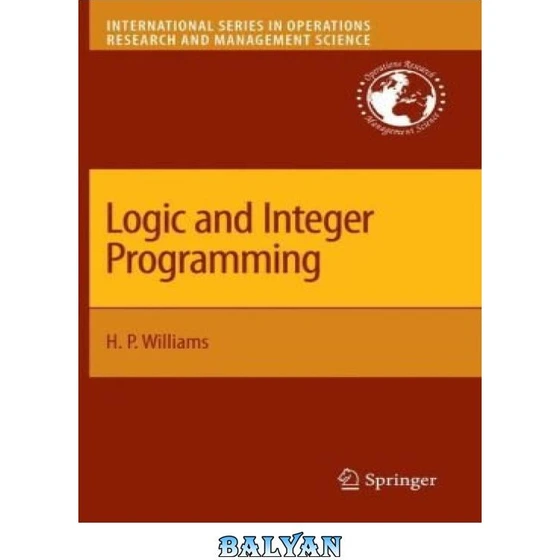 خرید و قیمت دانلود کتاب Logic and Integer Programming | ترب