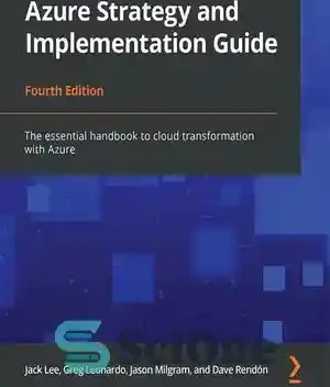 خرید و قیمت دانلود کتاب Azure Strategy and Implementation Guide, Fourth ...