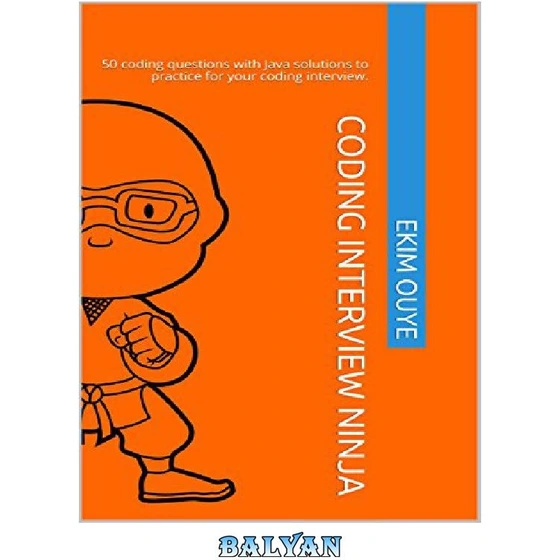 خرید و قیمت دانلود کتاب Coding Interview Ninja 50 Coding Questions With Java Solutions To