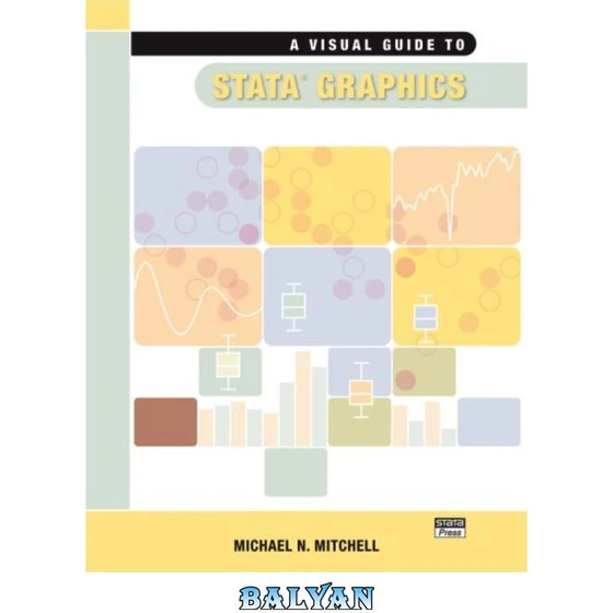 خرید و قیمت دانلود کتاب A Visual Guide to Stata Graphics | ترب