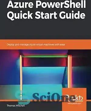 خرید و قیمت دانلود کتاب Azure PowerShell Quick Start Guide: Deploy and ...