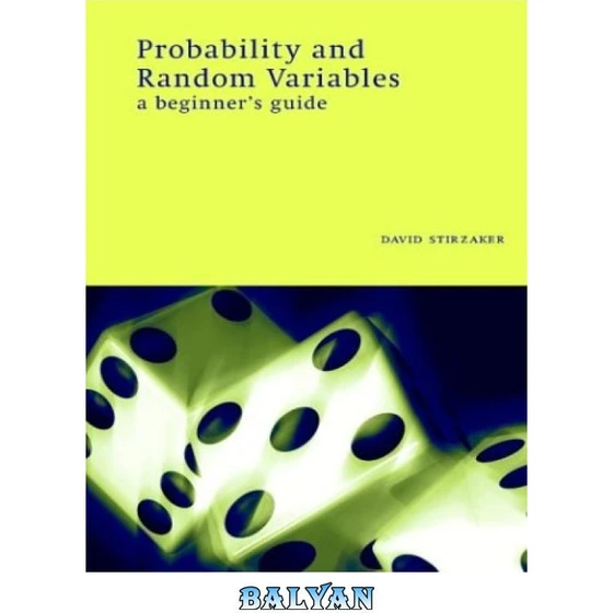 خرید و قیمت دانلود کتاب Probability and Random Variables: A Beginner's Guide | ترب