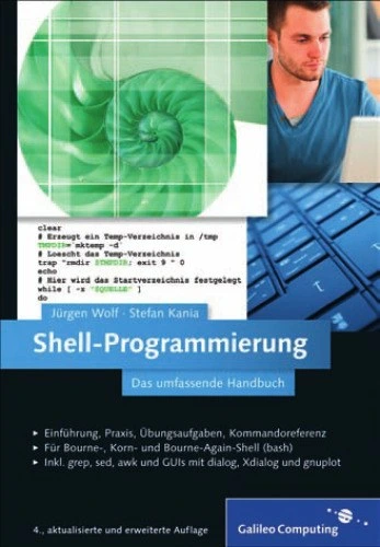 خرید و قیمت دانلود کتاب Shell-Programmierung das umfassende Handbuch 4., aktualisierte Aufl | ترب