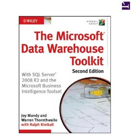 خرید و قیمت دانلود کتاب The Microsoft Data Warehouse Toolkit: With SQL ...
