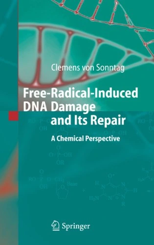 خرید و قیمت دانلود کتاب Free-Radical-Induced DNA Damage and Its Repair ...
