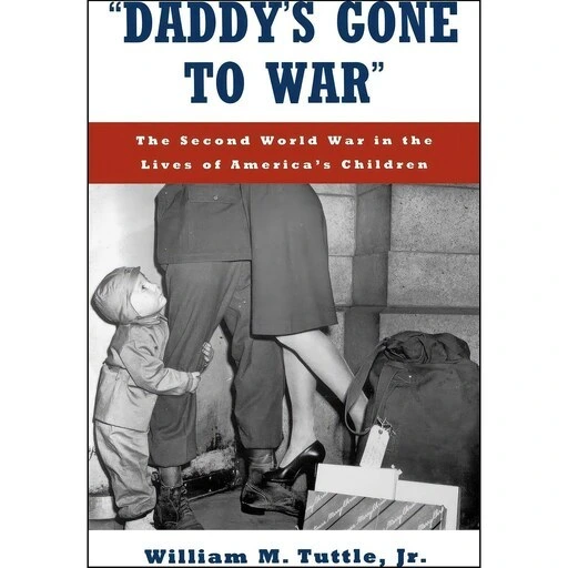 خرید و قیمت کتاب زبان اصلی Daddys Gone to War اثر William M Tuttle | ترب