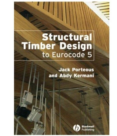 خرید و قیمت دانلود کتاب Structural Timber Design to Eurocode 5 2007 | ترب