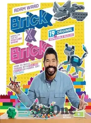 خرید و قیمت دانلود کتاب How to Build Amazing Things with 100-ish Bricks ...