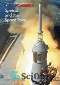 خرید و قیمت دانلود کتاب Sputnik and the Space Race - اسپوتنیک و مسابقه ...