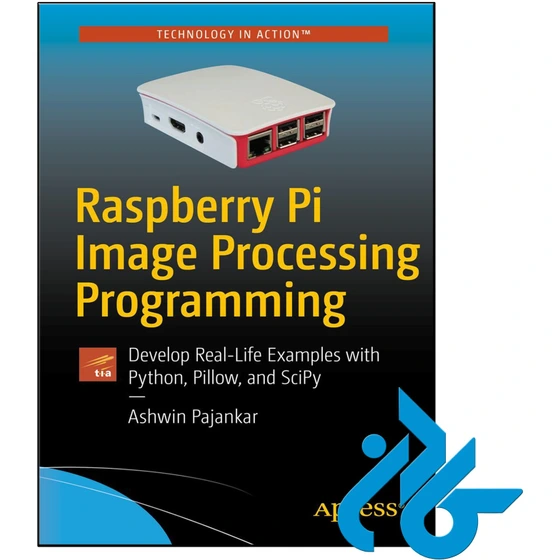 خرید و قیمت کتاب Raspberry Pi Image Processing Programming | ترب