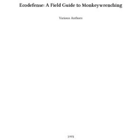 خرید و قیمت کتاب Ecodefense: A Field Guide to Monkeywrenching نسخه کامل ...