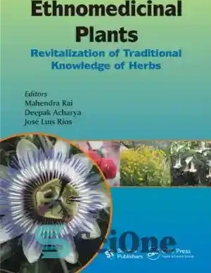 خرید و قیمت دانلود کتاب Ethnomedicinal Plants: Revitalizing of Traditional Knowledge of Herbs ...