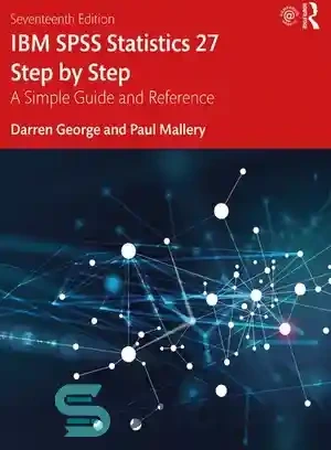 خرید و قیمت دانلود کتاب IBM SPSS Statistics 27 Step By Step: A Simple Guide And Reference - IBM ...