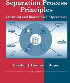 خرید و قیمت دانلود کتاب Separation Process Principles : Chemical and ...