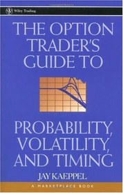 خرید و قیمت دانلود کتاب The option trader's guide to probability, volatility, and timing [1 ed ...