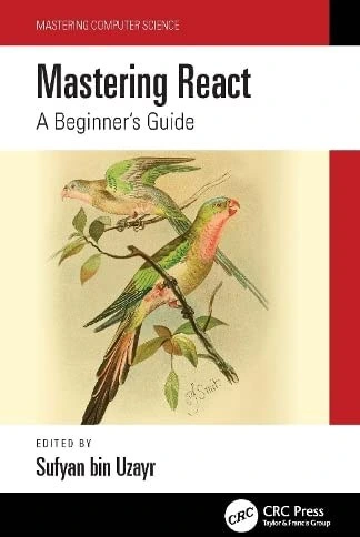 خرید و قیمت دانلود کتاب Mastering React: A Beginner's Guide 2022 | ترب