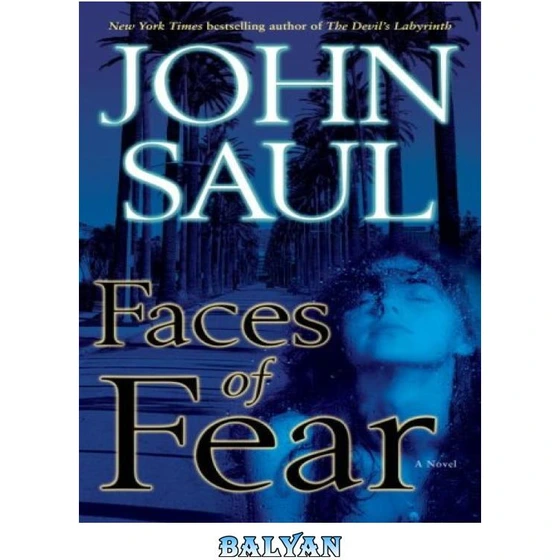 خرید و قیمت دانلود کتاب Faces of Fear: A Novel | ترب
