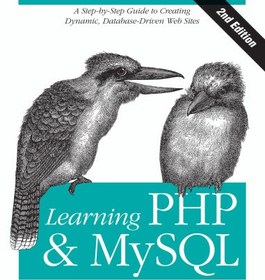 خرید و قیمت دانلود کتاب Learning PHP & MySQL, 2nd Edition: Step-by-Step Guide to Creating ...