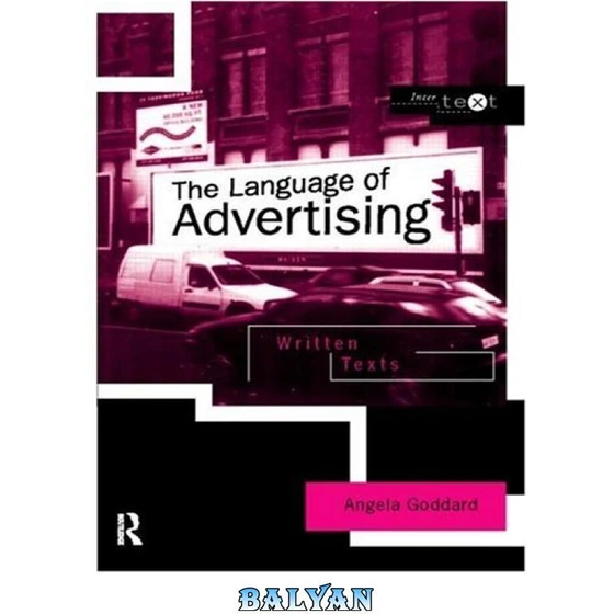 خرید و قیمت دانلود کتاب The Language of Advertising (Intertext Series ...