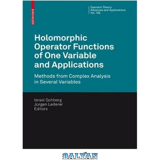 خرید و قیمت دانلود کتاب Holomorphic Operator Functions Of One Variable And Applications Methods
