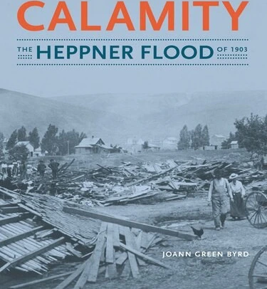 خرید و قیمت دانلود کتاب Calamity: The Heppner Flood of 1903 2014 | ترب