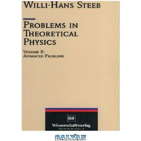 خرید و قیمت دانلود کتاب Problems in theoretical physics. Advanced problems | ترب