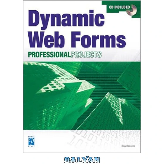 خرید و قیمت دانلود کتاب Dynamic Web Forms Professional Projects | ترب