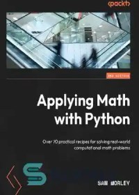 خرید و قیمت دانلود کتاب Applying Math with Python. Over 70 practical ...
