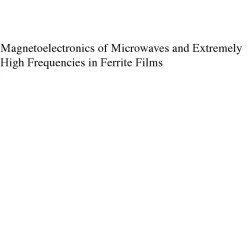 خرید و قیمت دانلود کتاب Magnetoelectronics of Microwaves and Extremely ...