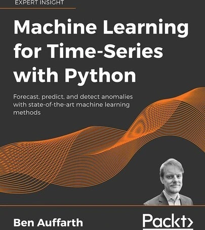 خرید و قیمت دانلود کتاب Machine Learning for Time-Series with Python: Forecast, predict, and ...