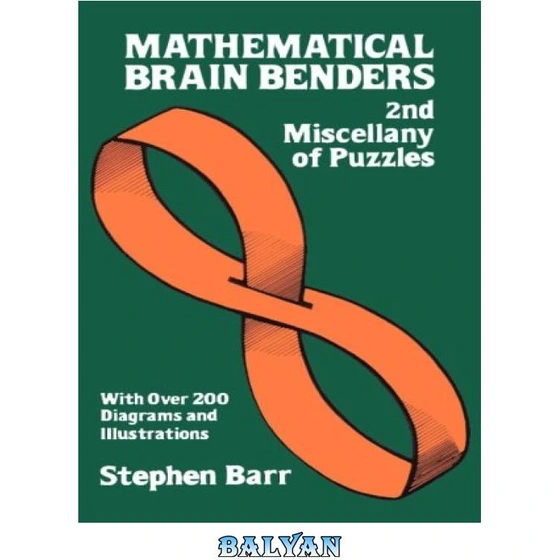 خرید و قیمت دانلود کتاب Mathematical Brain Benders: 2nd Miscellany of ...