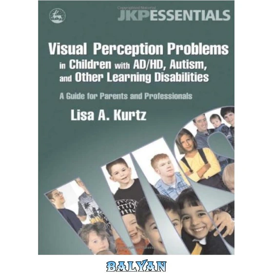 خرید و قیمت دانلود کتاب Visual Perception Problems in Children With AD ...