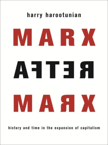 خرید و قیمت دانلود کتاب Marx After Marx: History and Time in the ...