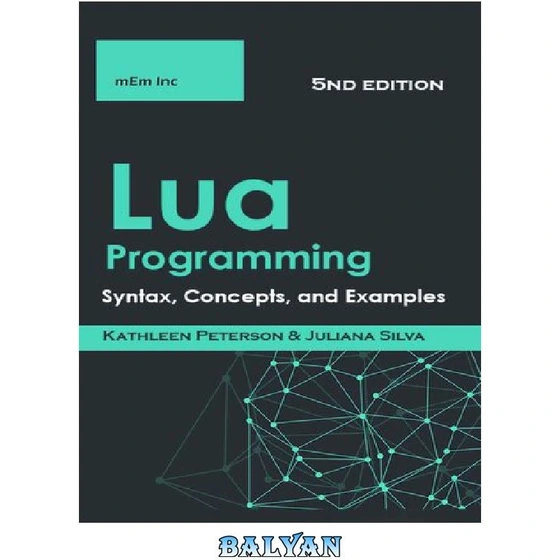 خرید و قیمت دانلود کتاب Lua Programming Syntax Concepts And Examples ترب