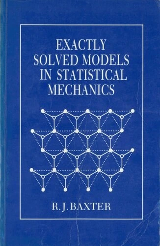 خرید و قیمت دانلود کتاب Exactly Solved Models in Statistical Mechanics illustrated | ترب