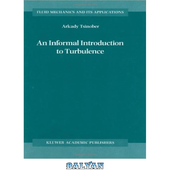 خرید و قیمت دانلود کتاب An Informal Introduction to Turbulence | ترب