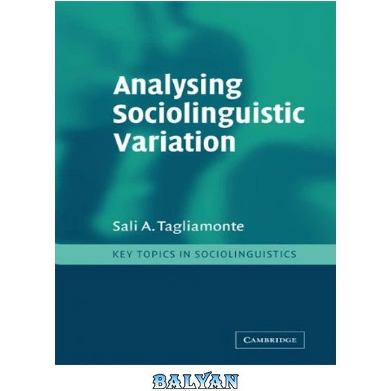 خرید و قیمت دانلود کتاب Analysing Sociolinguistic Variation | ترب