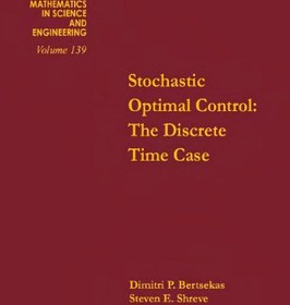 خرید و قیمت دانلود کتاب Stochastic Optimal Control: The Discrete Time Case 1978 | ترب