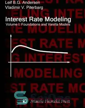 خرید و قیمت دانلود کتاب Interest Rate Modeling. Volume 1: Foundations ...