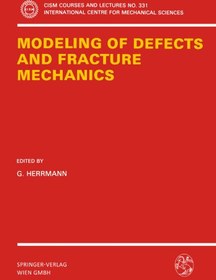 خرید و قیمت دانلود کتاب Modeling of Defects and Fracture Mechanics ...