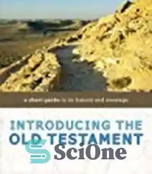 خرید و قیمت دانلود کتاب Introducing the Old Testament: A Short Guide to ...