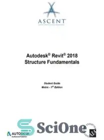 خرید و قیمت دانلود کتاب Autodesk Revit 2018 Structure Fundamentals - Metric: Autodesk Authorized ...