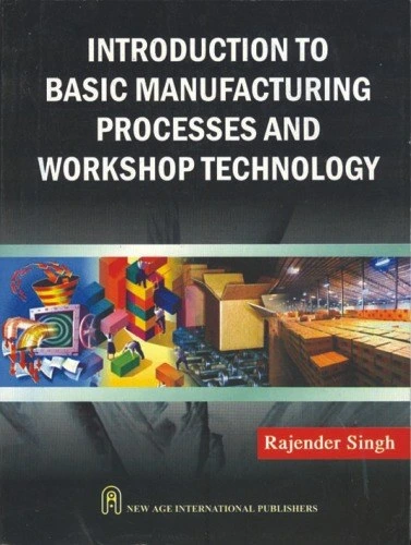 خرید و قیمت دانلود کتاب Introduction To Basic Manufacturing Processes And Workshop Technology