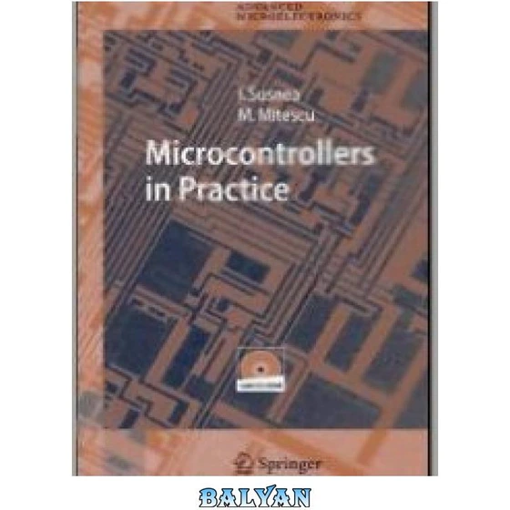 خرید و قیمت دانلود کتاب Microcontrollers In Practice ترب