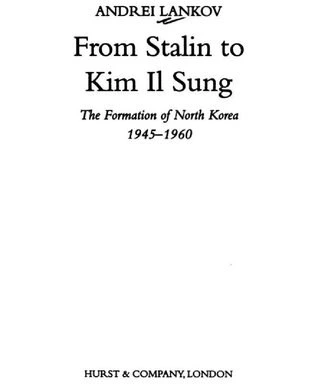 خرید و قیمت دانلود کتاب From Stalin to Kim Il Sung: The Formation of ...