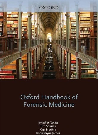 خرید و قیمت دانلود کتاب Oxford Handbook of Forensic Medicine 2011 | ترب