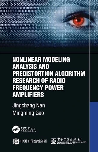 خرید و قیمت دانلود کتاب Nonlinear Modeling Analysis And Predistortion Algorithm Research Of